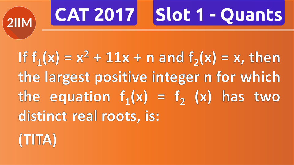 CAT 2017 Question Paper - Functions, 2IIM CAT 2024 Online CAT ...