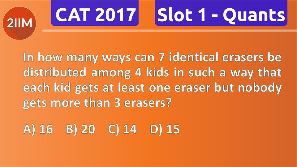 CAT 2017 Question paper- Permutation and Combination, 2IIM CAT 2024 CAT ...