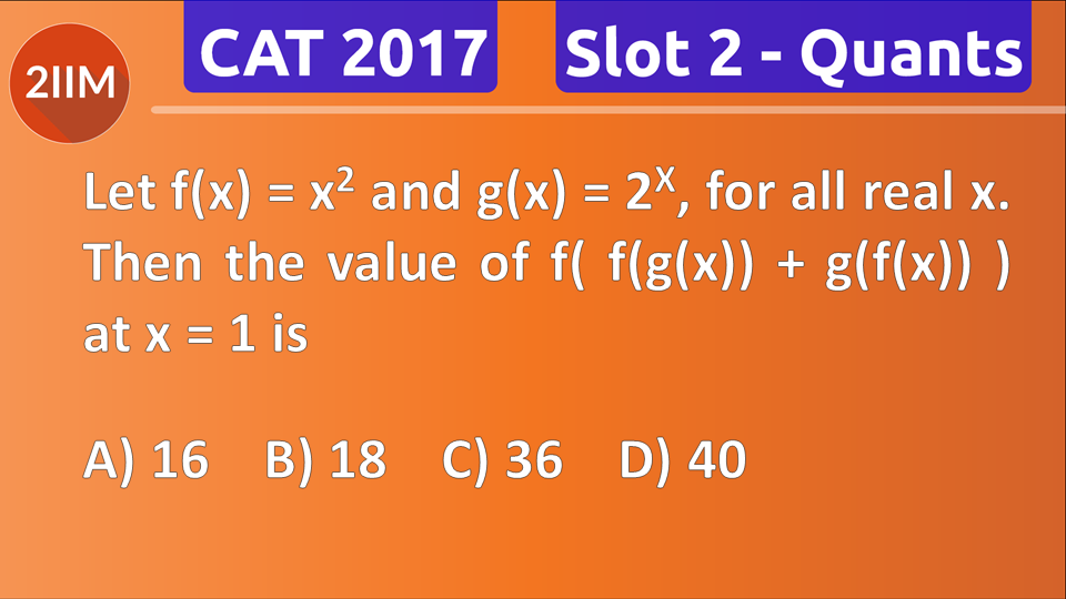 CAT 2017 Question Paper - Functions, 2IIM CAT 2024 CAT Online Coaching ...