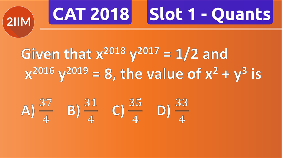 CAT 2018 Question paper - Exponents and Logarithms, 2IIM CAT 2024 ...