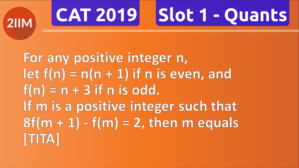 CAT 2019 Question Paper - Functions, 2IIM CAT 2024 CAT coaching online ...