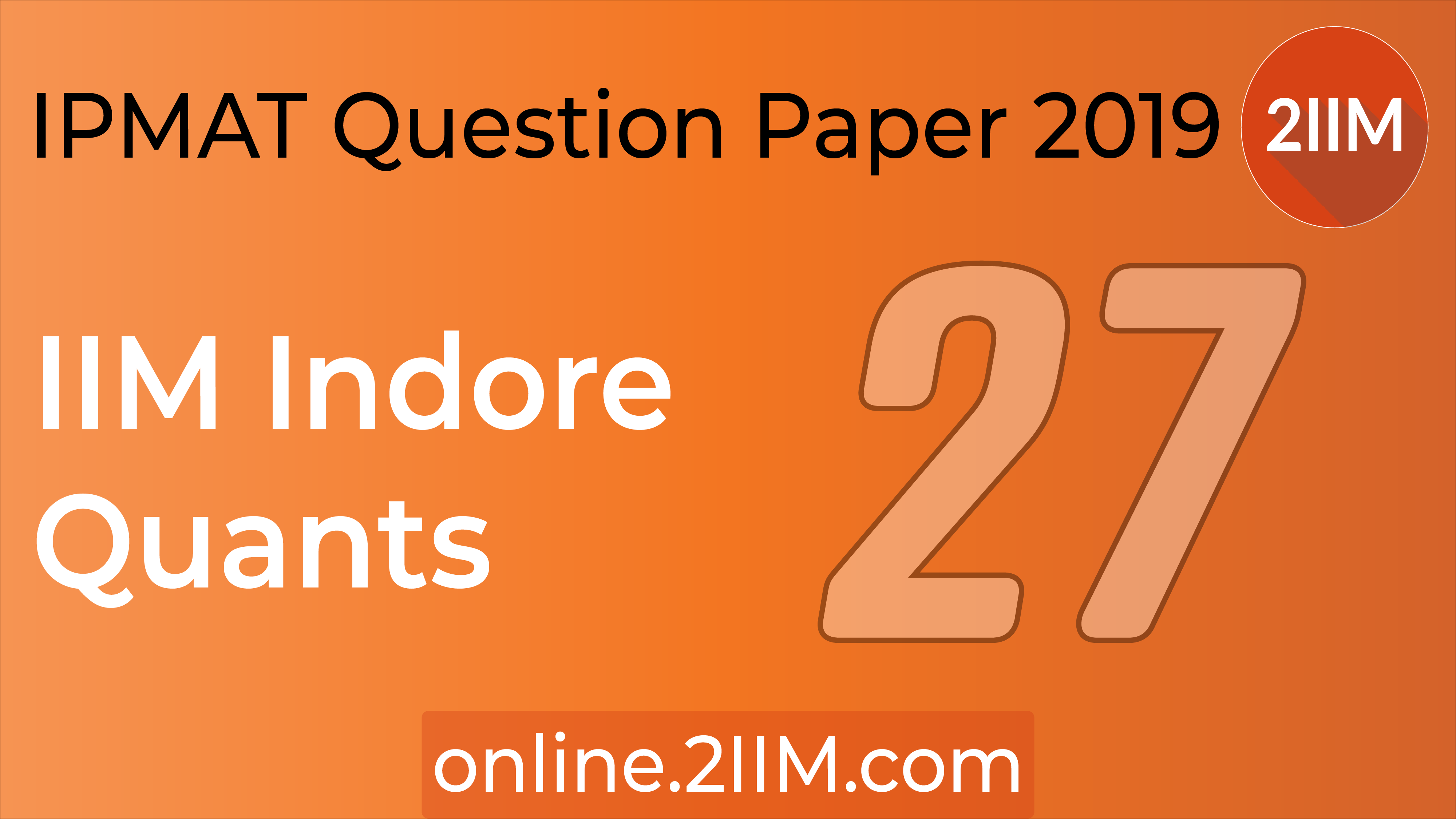 IPMAT Question Paper - Indore | IPM Indore | IPMAT CAT 2024 | IPM ...
