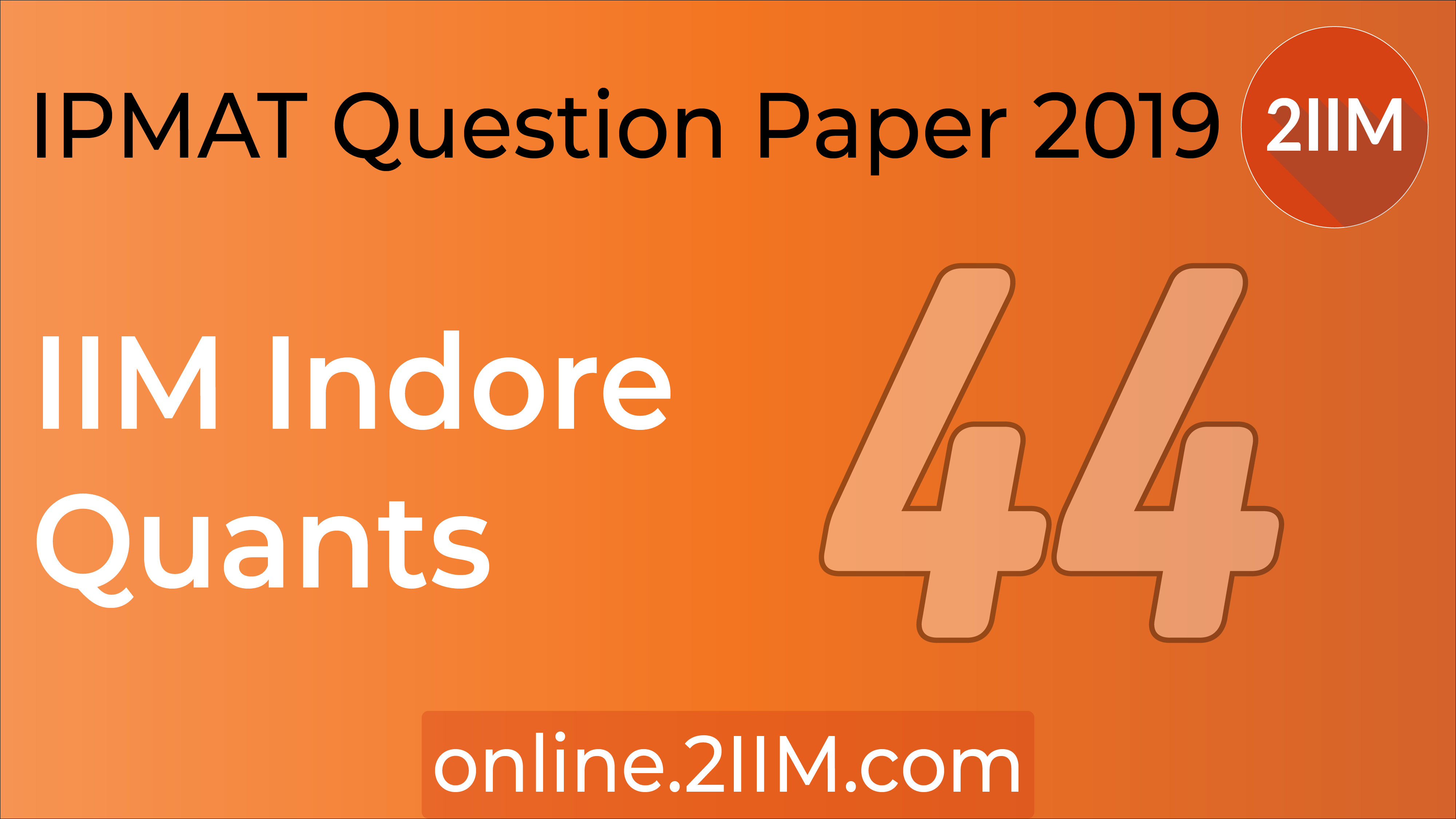 IPMAT Question Paper - Indore | IPM Indore | IPMAT CAT 2024 | IPM ...
