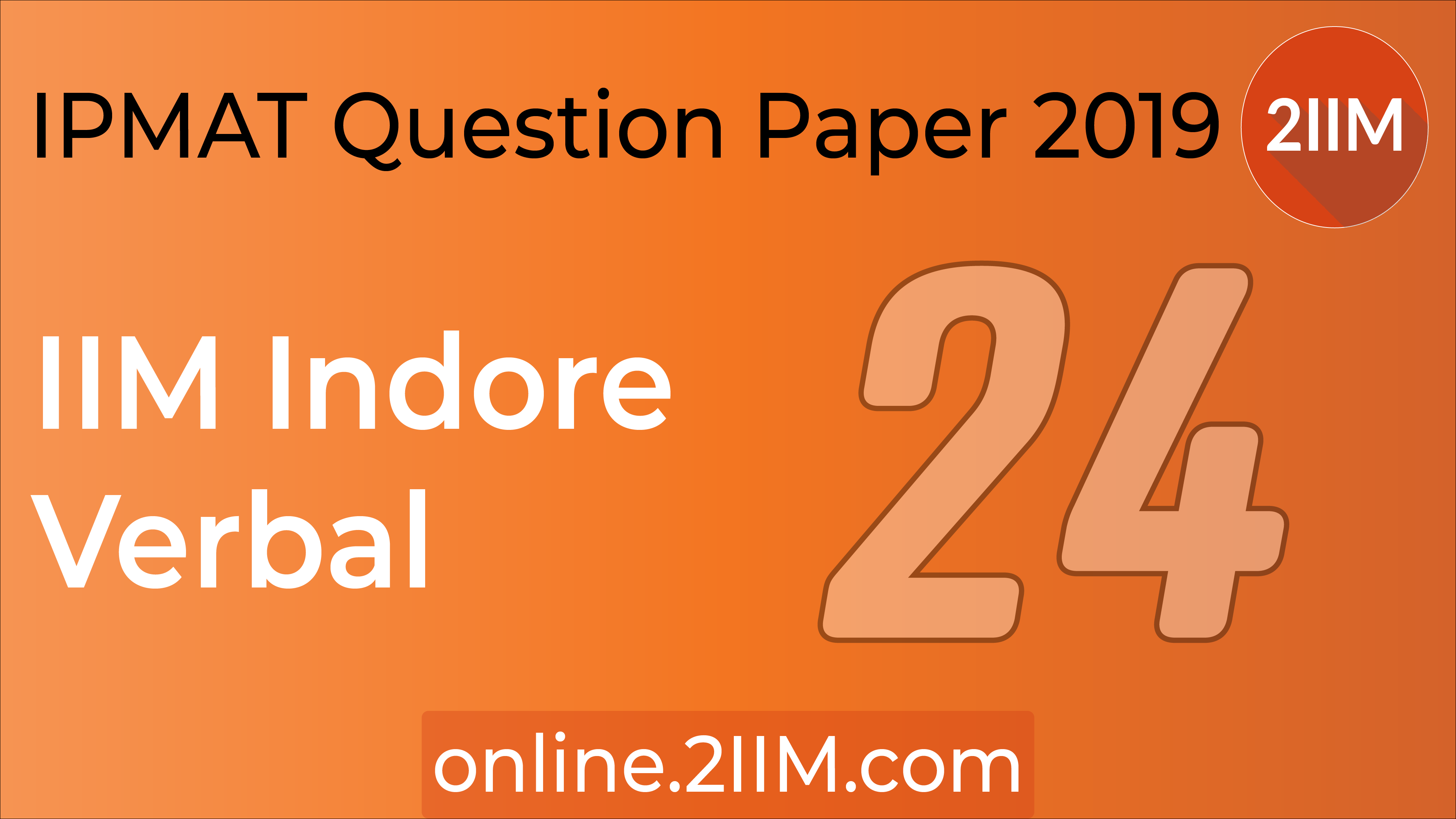 IPMAT Question Paper - Indore | IPM Indore | IPMAT CAT 2024 | IPM ...