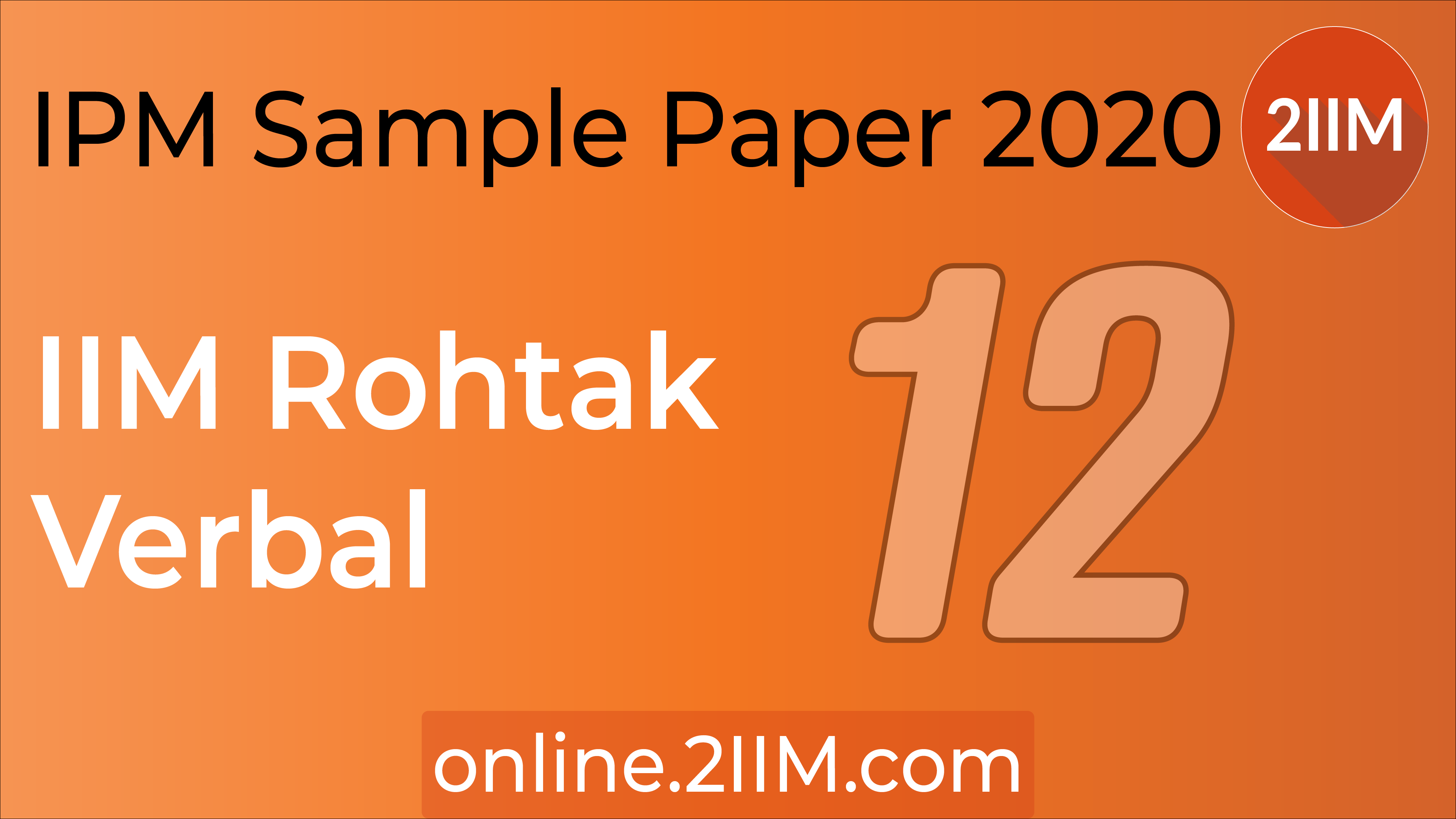 IPM Sample Paper - Verbal Ability | IPM Rohtak | IPMAT CAT 2024 | IPM ...