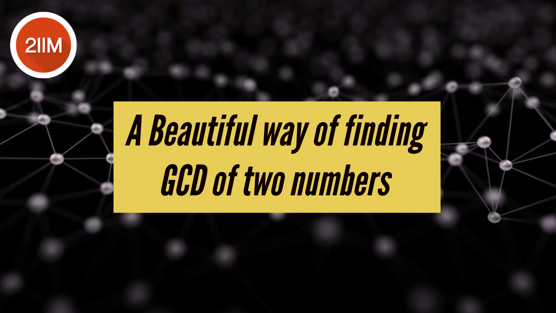 A Beautiful way of finding GCD of two numbers | Number Theory | CAT ...
