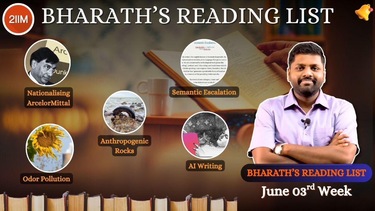 Bharath's Reading List | This Week | June 03rd Week 2026 - 2IIM CAT ...